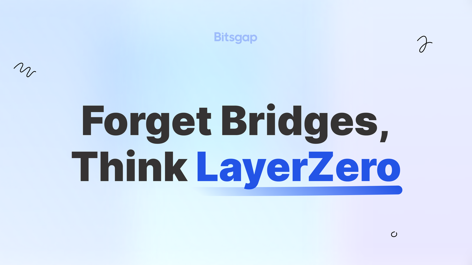 LayerZero: Cross-Chain Interoperability | Bitsgap blog