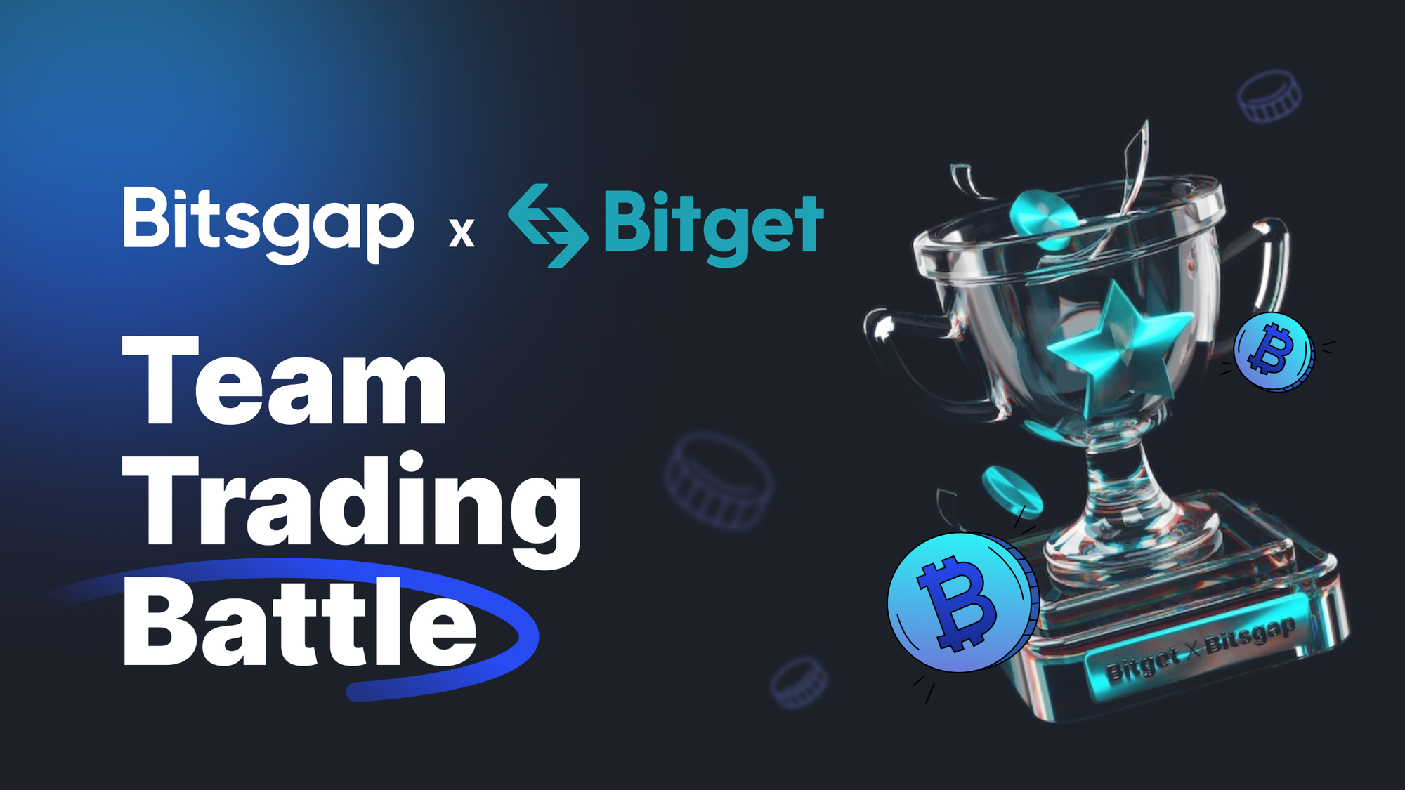 Bitget x Bitsgap Trading Battle: Win Up to 10,000 USDT in Team ...